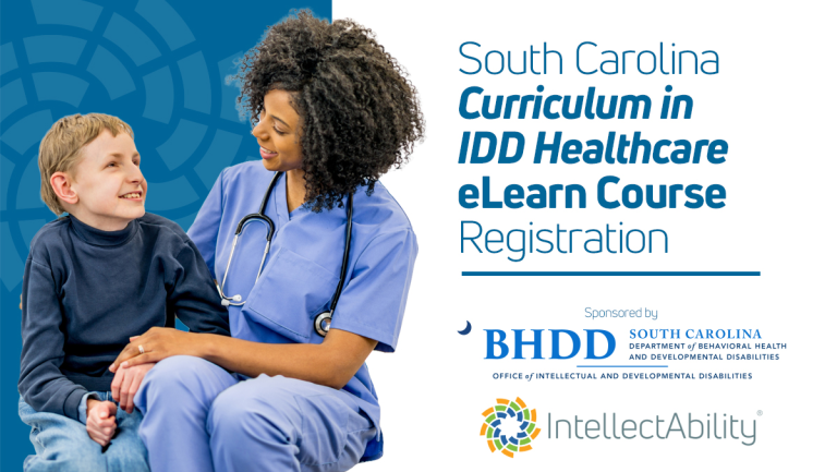 South Carolina Curriculum in IDD Healthcare eLearn Registration ...